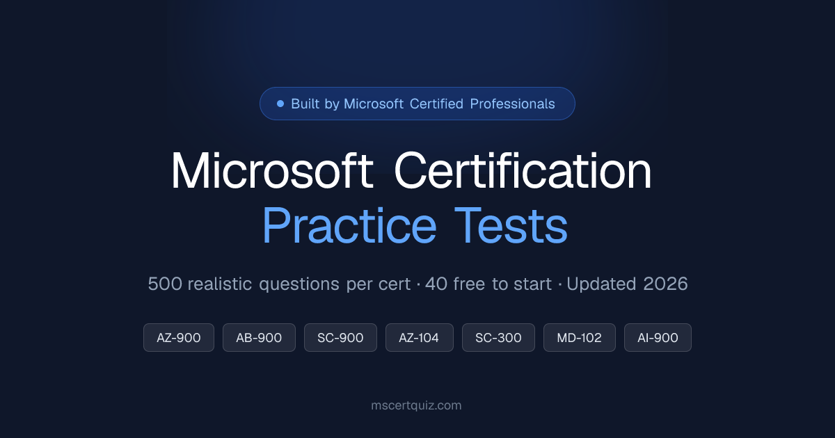 Microsoft Certification Practice Tests | Free Exam Prep 2026
